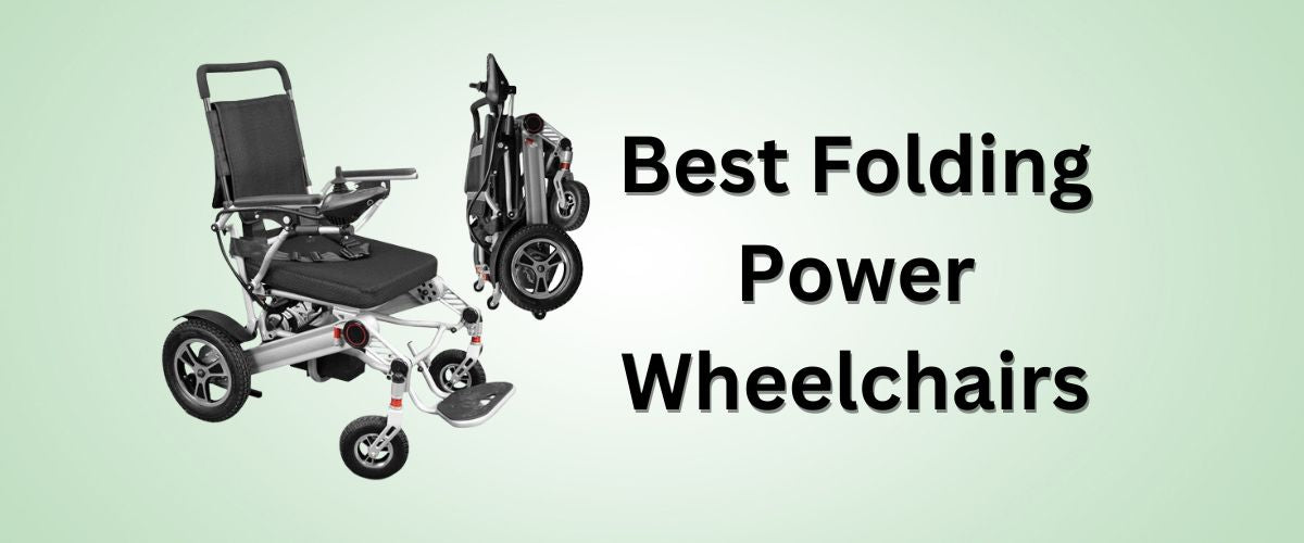 Best Folding Power Wheelchairs — Mobility Nest